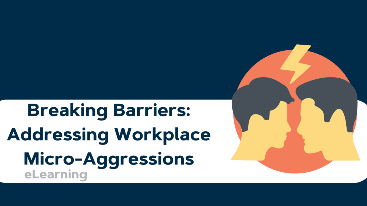 Breaking Barriers: Addressing Workplace Micro-Aggressions [Course 3 ...